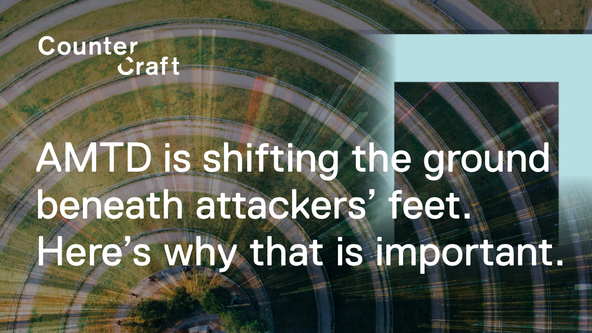 How AMTD is Revolutionizing Security | CounterCraft