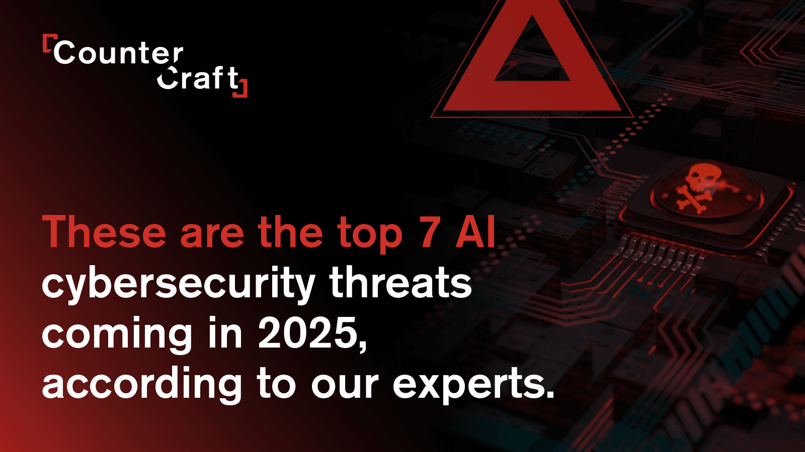 How to Defend Against The Top 7 AI Cybersecurity Threats in 2025 ...