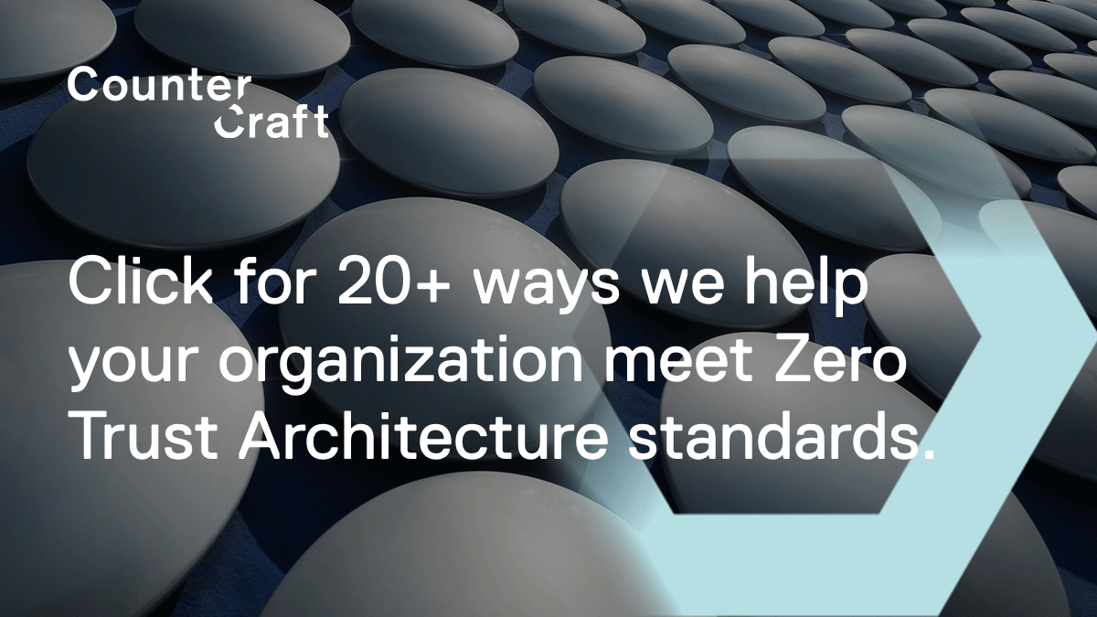How CounterCraft Supports Zero Trust | CounterCraft